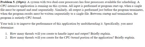 solved problem 5 10pts a system with two dual core