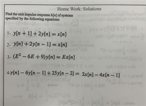 Solved Home Work Solutions Find The Unit Impulse Response Chegg