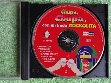 Eam Cd Chupa Chupa Con Mi Linda Rockolita Jenny Rosero Luis Mercadolibre