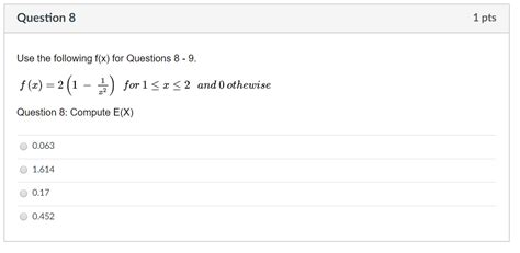 Solved Question 8 1 Pts Use The Following Fx For Questions