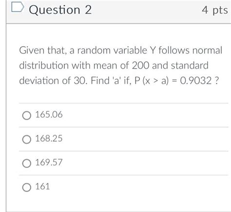 Solved Given That A Random Variable Y Follows Normal