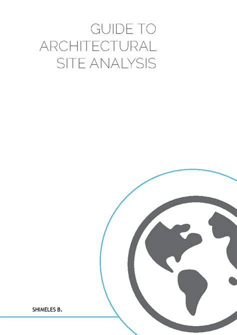 Architecture Site Analysis Guide Guide To Architectural Site Analysis