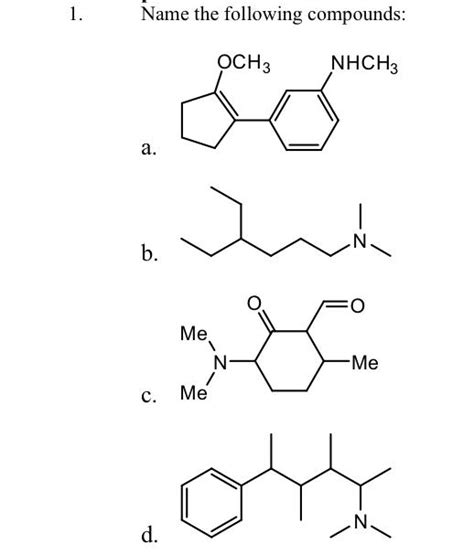 Solved 1 Name The Following Compounds Och3 Nhch3 A Tui