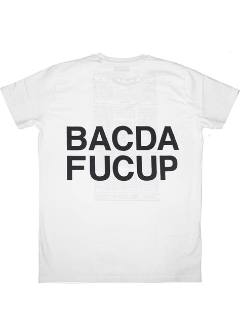 Bacdafucup T Post