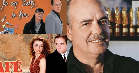 Murió Fernando Gaitán Autor De Yo Soy Betty La Fea Y Café Con