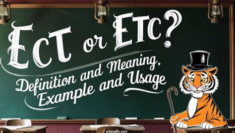 ECT Or ETC Definition And Meaning Example And Usage