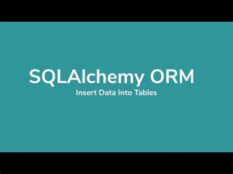 SQLAlchemy ORM Tutorial Insert Data Into Table YouTube