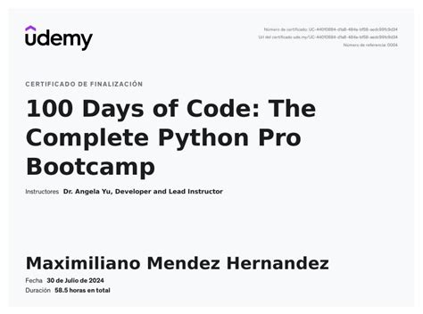 Terminé Mi Curso De 100 Días En Python Maximiliano Mendez Hernandez