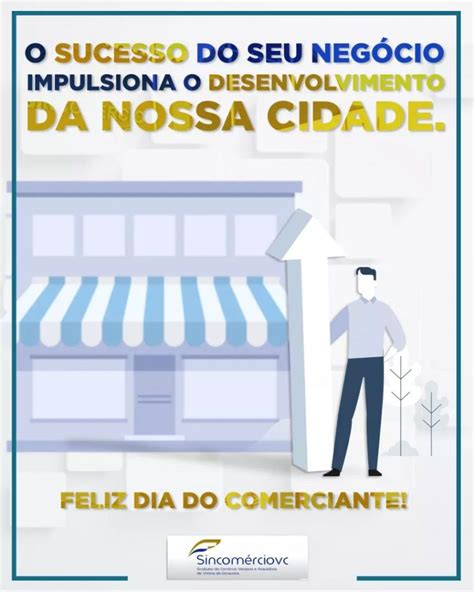 16 De Julho Dia Do Comerciante Sincomercio