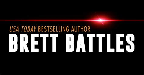 Brett Battles Usa Today Bestselling Author