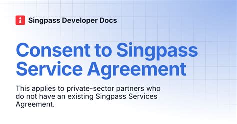 Consent To Singpass Service Agreement Singpass Developer Docs