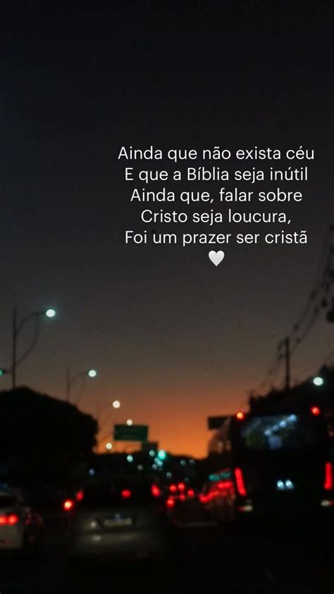 Ainda que não exista céu Mensagems de amor Ser cristão Bíblia