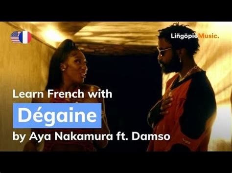 Aya Nakamura feat Damso Dégaine Lyrics Paroles English French