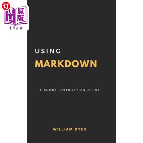 海外直订using Markdown A Short Instruction Guide使用降价：简短的说明指南虎窝淘
