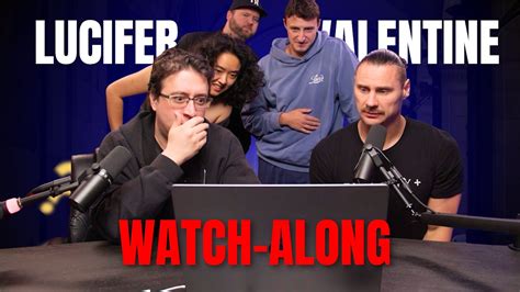 Lucifer Valentine The Watch Along We Regret Trilogy Plus