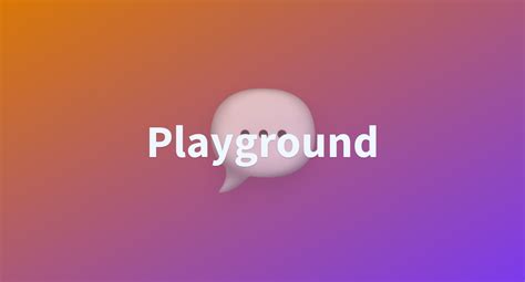 Playground A Hugging Face Space By Phil 65