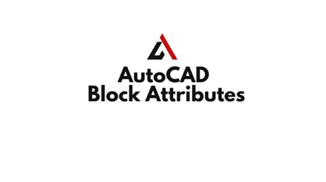 autocad block attributes guide to adding editing and managing block