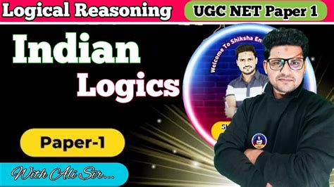 Logical Reasoning 08 Indian Logics In Logical Reasoning Ugc Net