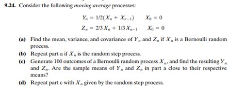 Solved Consider The Following Moving Average Chegg