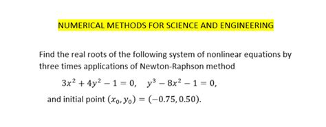Solved Numerical Methods For Science And Engineering Find