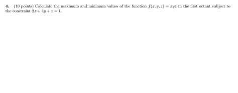 Solved 4 10 Points Calculate The Maximum And Minimum