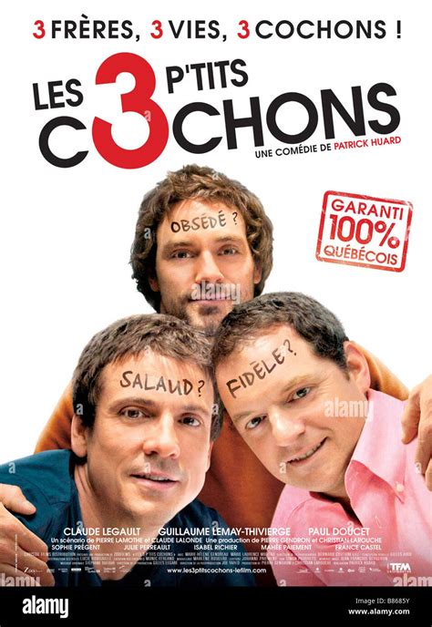 Les 3 P Tits Cochons Les Trois P Tits Cochons Les Trois Petits Cochons 2008 Canada Affiche