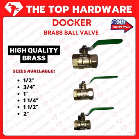 ready stock docker brass ball valve heavy duty 1 2 inch 3 4 inch 1