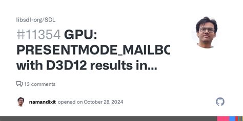 Gpu Presentmodemailbox With D3d12 Results In Crash · Issue 11354 · Libsdl Orgsdl · Github