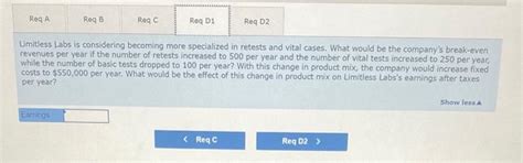 Solved Variable Costs Include The Labor Costs Of The Medical Chegg Com