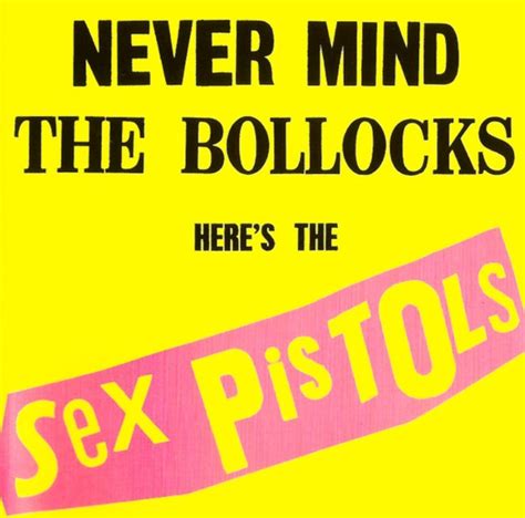 Sex Pistols Never Mind The Bollocks Here S The Sex Pistols Cd Аудио