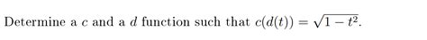 Solved Determine A C And A D Function Such That C D T V Chegg