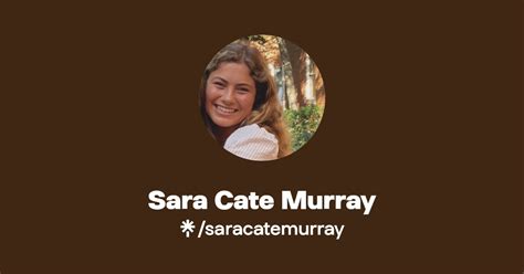 Sara Cate Murray Instagram Facebook Linktree