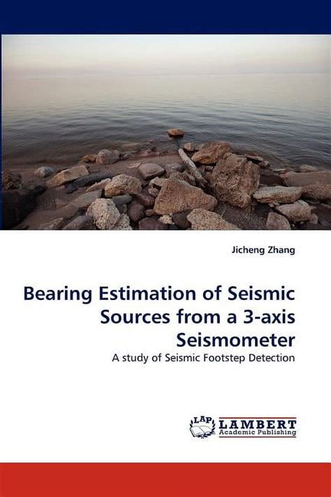 Bearing Estimation Of Seismic Sources From A 3 Axis Seismometer