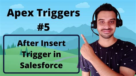 5 After Insert Trigger In Salesforce After Insert Trigger