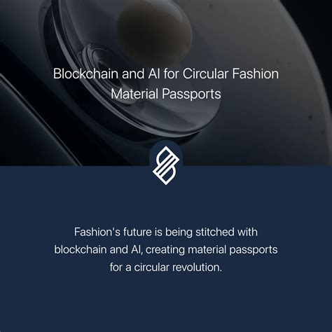 Blockchain And Ai For Circular Fashion Material Passports → Scenario