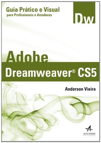 Trimanvirjugg Adobe Dreamweaver Cs5 Guia Prático E Visual Para