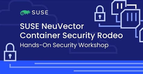 Suse On Linkedin Containersecurity Suseneuvector Security