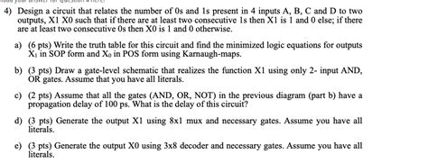 solved 4 design a circuit that relates the number of os and