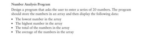 Solved Number Analysis Program Design A Program That Asks