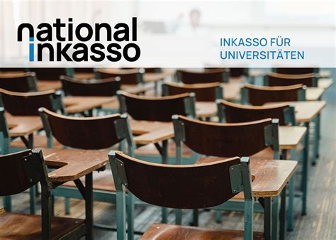 Inkasso Für Universitäten National Inkasso