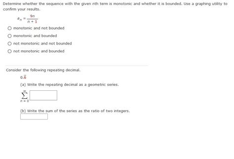 Solved Determine Whether The Sequence With The Given Nth Chegg