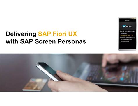 Sap Screen Personas At Sap Teched 2018 Ppt