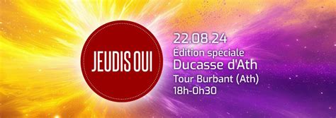 Jeudis Oui édition Spéciale Ducasse Dath 220824 Tour Burbant Ath