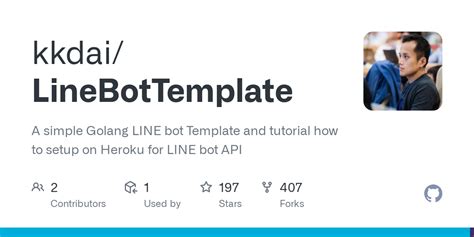 GitHub Kkdai LineBotTemplate A Simple Golang LINE Template And