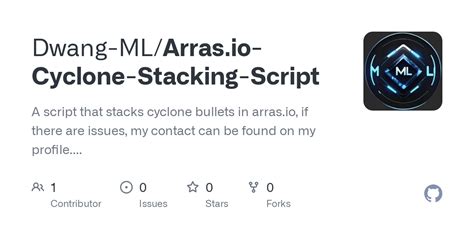 GitHub Dwang ML Arras Io Cyclone Stacking Script A Script That