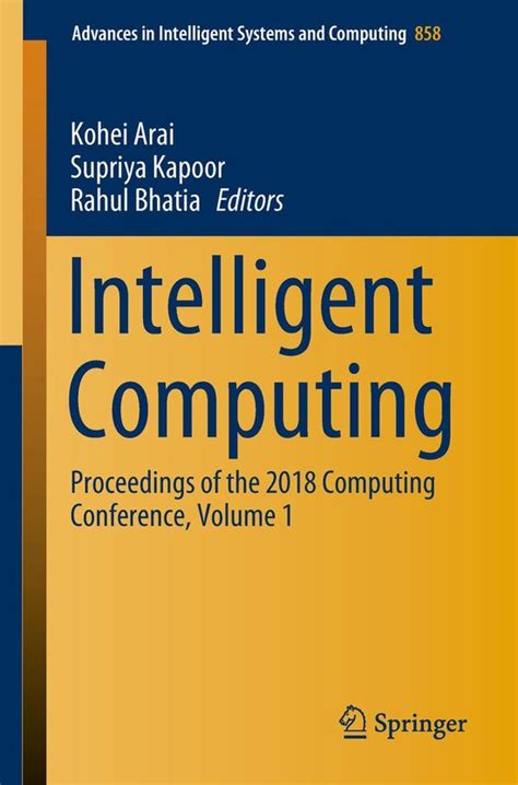 Advances In Intelligent Systems And Computing 858 Intelligent