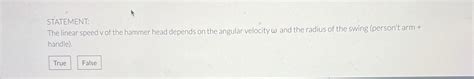 Solved Statementthe Linear Speed V ﻿of The Hammer Head
