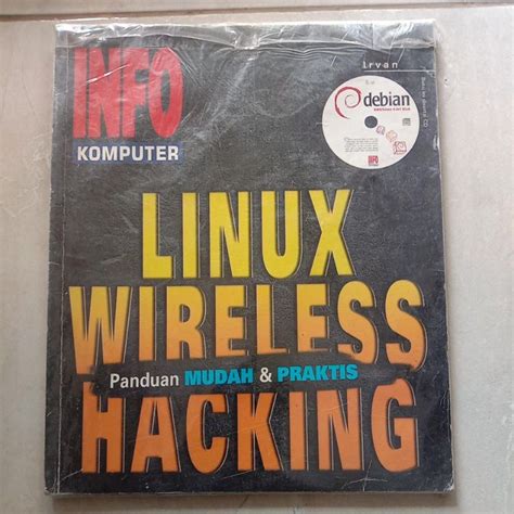 Jual Buku Linux Wireless Panduan Mudah And Praktis Hacking Shopee Indonesia