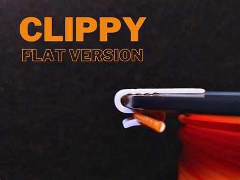Clippy Filament Clip Flat Version By Ilab 3d Makerworld Download