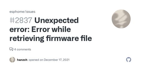 Unexpected Error Error While Retrieving Firmware File · Issue 2837